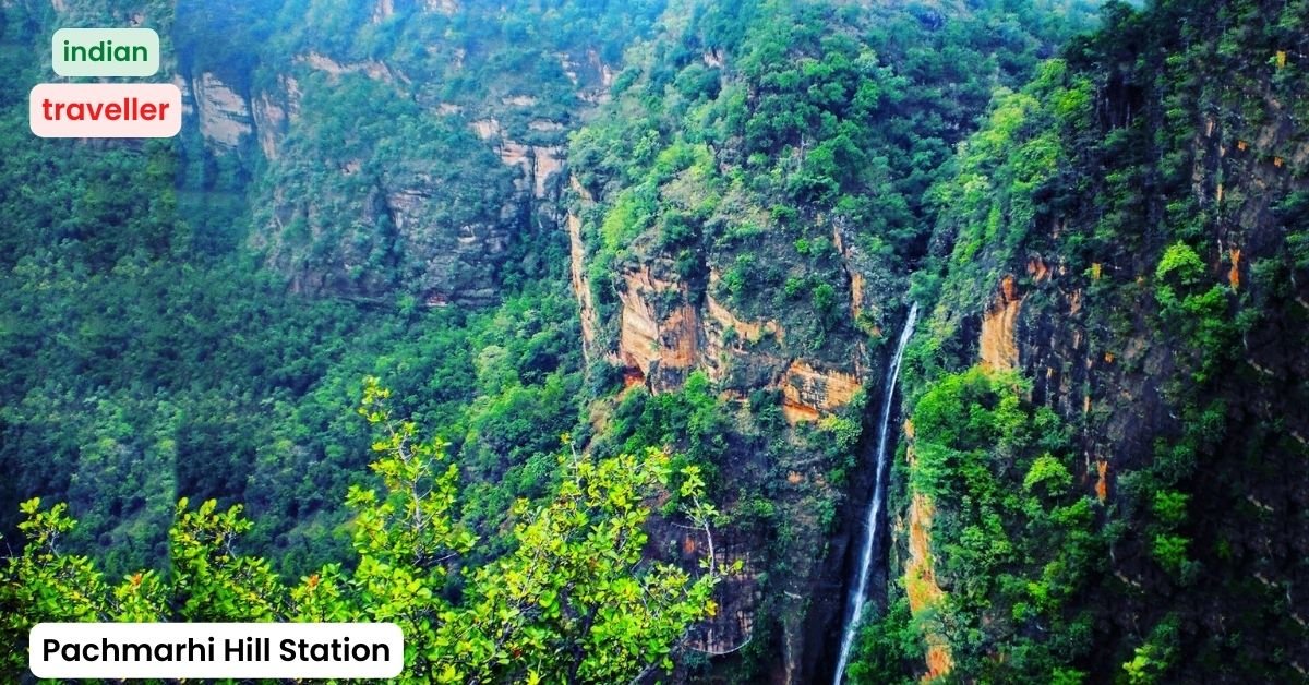 Pachmarhi Hill Station : पचमढी हिल स्टेशनचा प्रवास आणि इतर माहिती ...