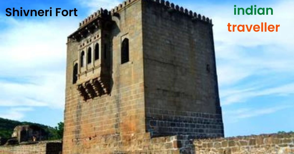 Shivneri Fort : शिवनेरी किल्ल्यातील प्रेक्षणीय स्थळे व प्रेक्षणीय ...